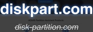 Aomei Partition Assistant Switched Web Site to Diskpart.com ...