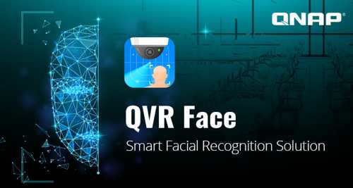 Qnap QVR Face NAS-Based Smart Facial Recognition Solution ...