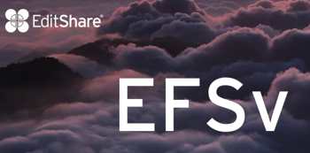 EditShare Extends Collaborative Editing Into Cloud With EFSv Platform ...