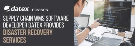 Datex Supply Chain WMS Software Developer Provides DR Services ...