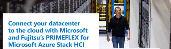 Fujitsu Unveils PrimeFlex for Azure Stack HCI Purpose-Built for Hyper-Converged Environments ...