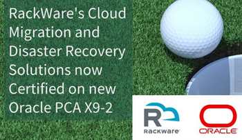 RackWare Certification of Cloud Migration and DR Solutions on Oracle ...