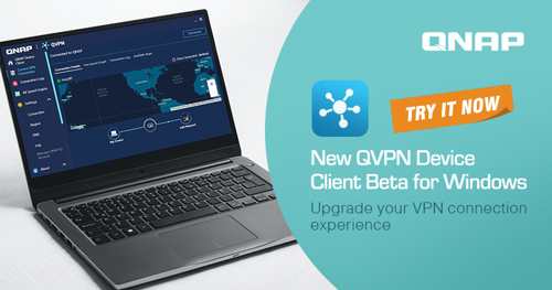 Qnap Unveils Beta Version of QVPN Device Client Utility for Windows ...