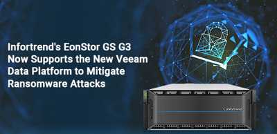 Infortrend EonStor GS G3 Supports Veeam Data Platform - StorageNewsletter