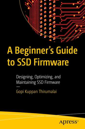 Book: Beginner's Guide to SSD Firmware - StorageNewsletter Book: Beginner's Guide to SSD Firmware - StorageNewsletter