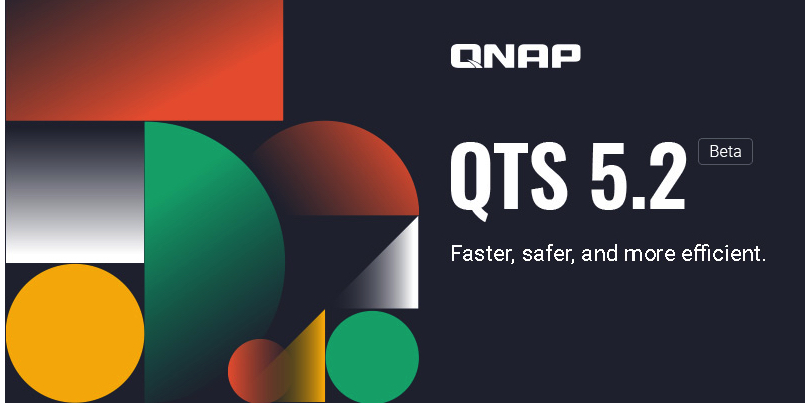 Qnap QTS 5.2 Beta NAS OS - StorageNewsletter