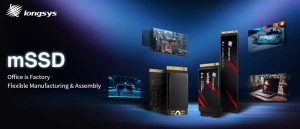 Longsys Unveils Integrated-packaging mSSD or Micro SSD - StorageNewsletter